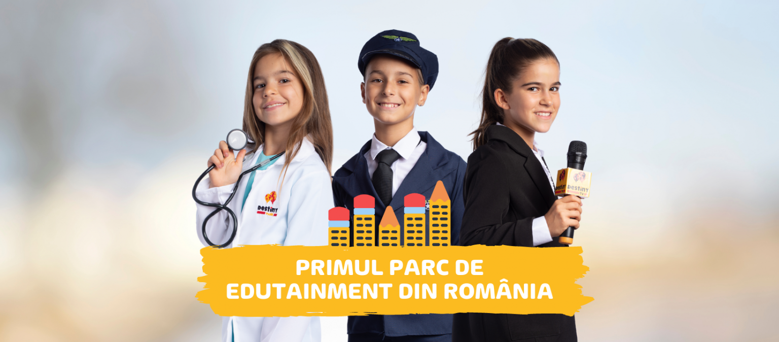 Destiny Park – cel mai mare centru de edutainment din Europa de Est - s-a deschis în București ...