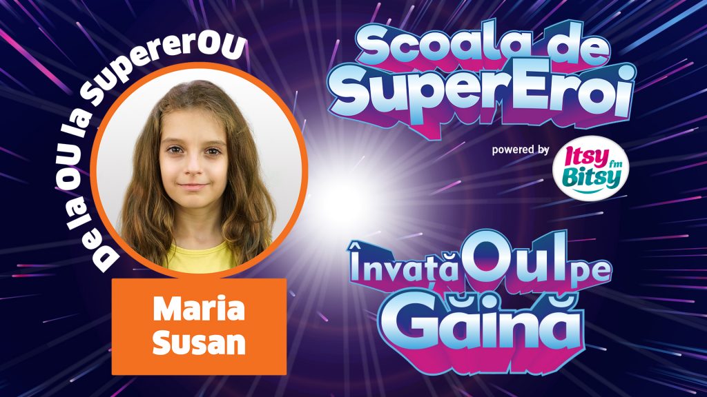 Maria Susan, absolventă a Școlii de SuperEroi Itsy Bitsy - Învață oul ...