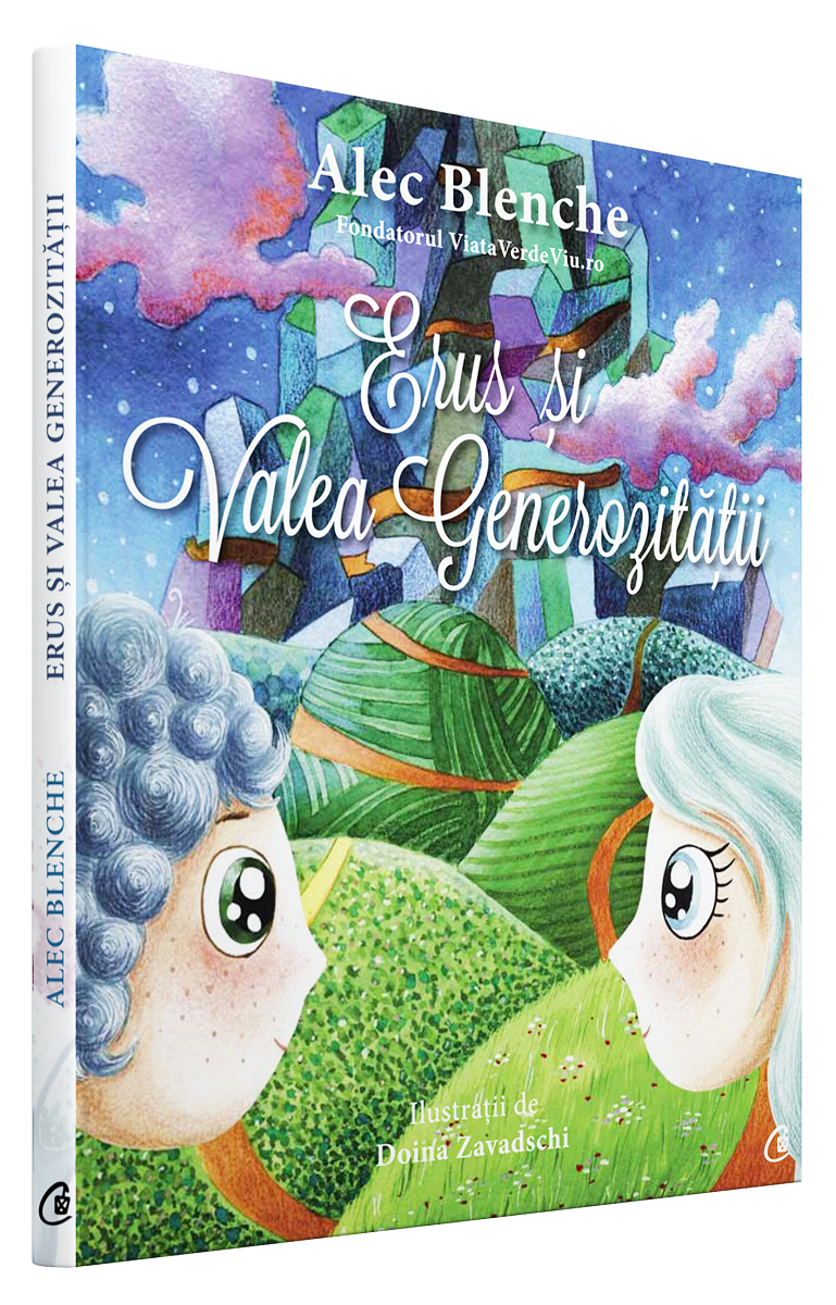 Alec Blenche lanseaza o noua carte pentru copii - „Erus si Valea ...