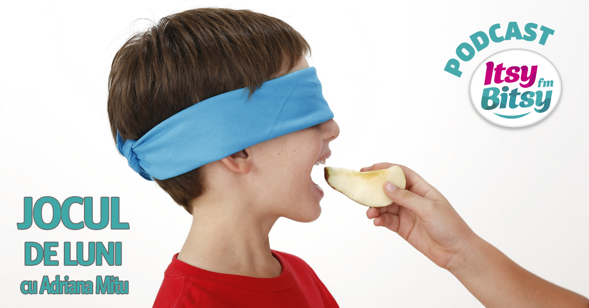 Jocul de Luni: Jocuri senzoriale – Simtul gustativ - Itsy Bitsy