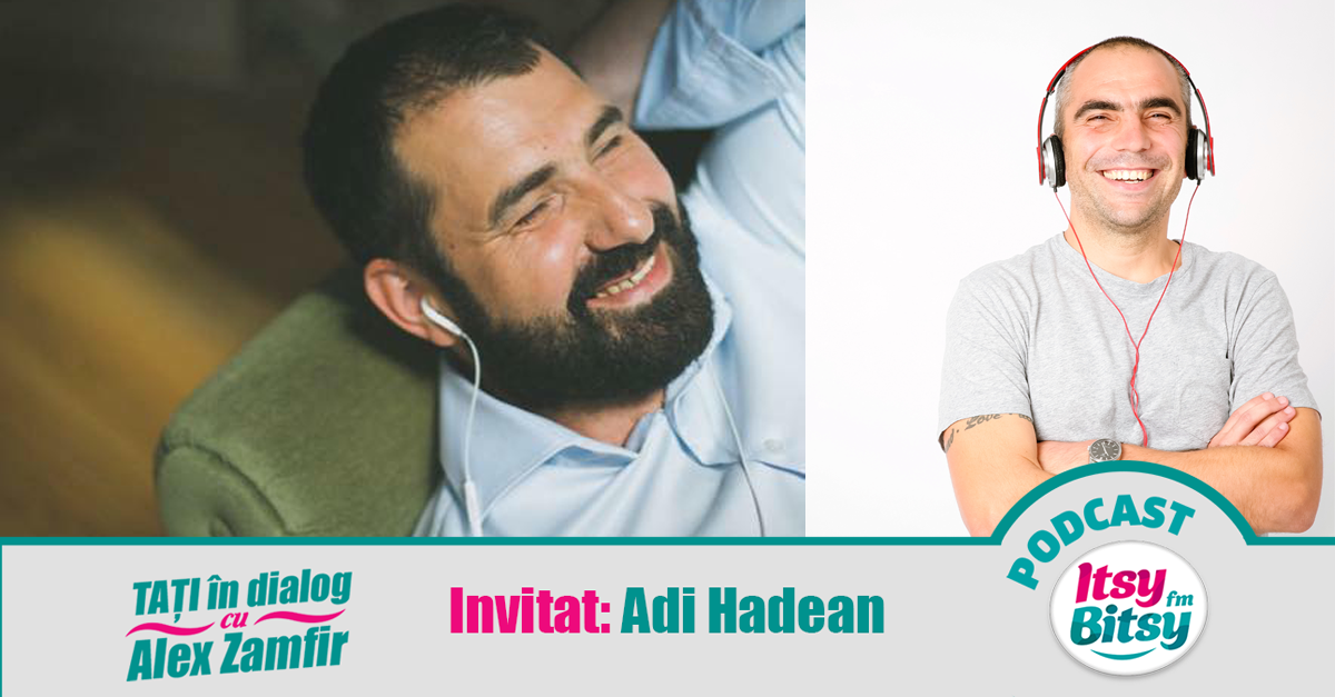 Adi Hadean: Ma simt tanar cand fiul meu ma provoaca - Itsy Bitsy